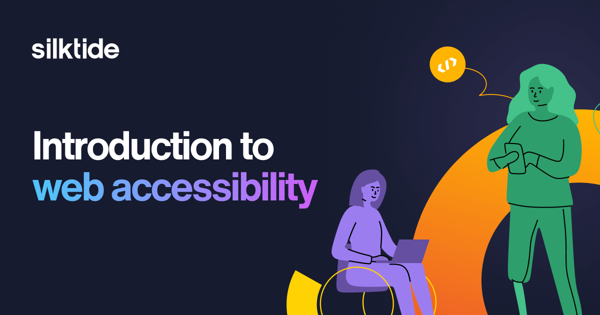 Introduction to web accessibility - Silktide