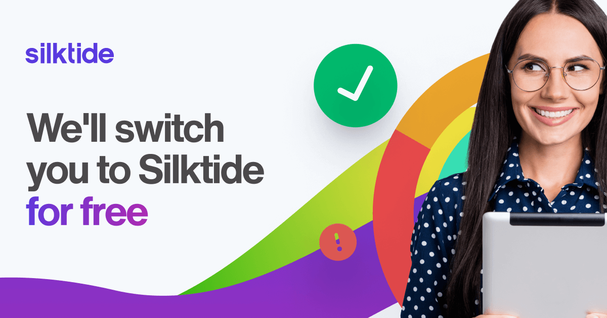 Switching to Silktide - Silktide