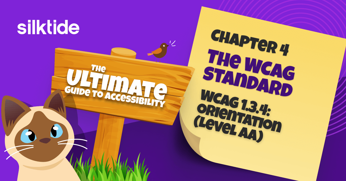 WCAG 1.3.4: Orientation (Level AA) - Silktide