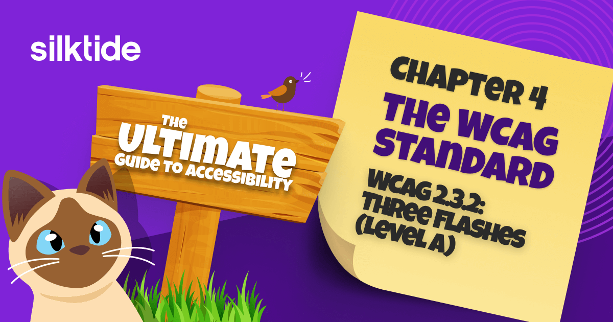 WCAG 2.3.2: Three Flashes (Level AAA) - Silktide