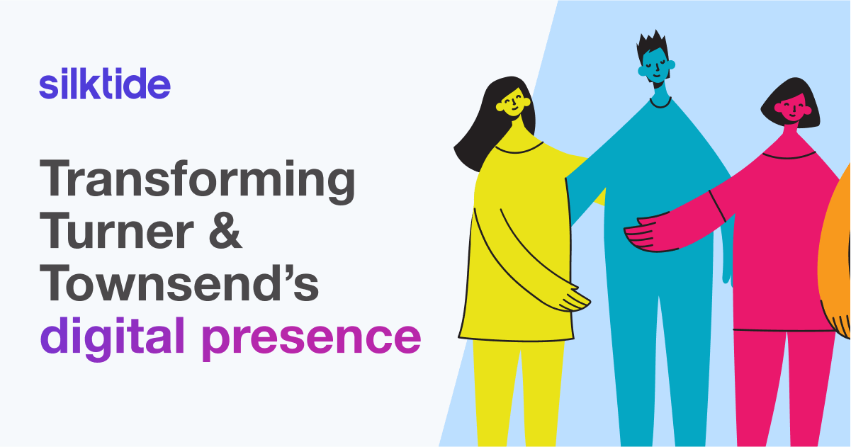 Turner & Townsend - Silktide