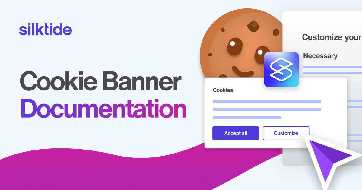 Cookie Banner Documentation - Silktide
