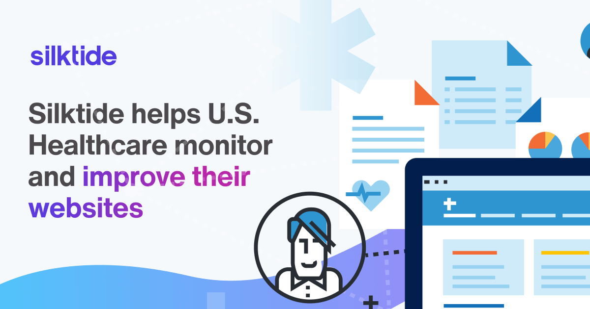 US Healthcare Accessibility and Website Governance - Silktide